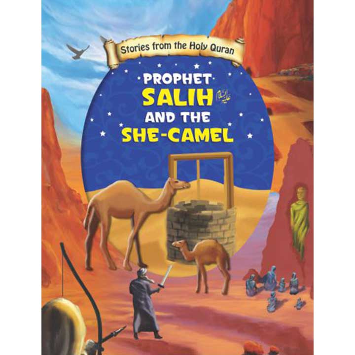 Prophet Salih (AS) And The She Camel Of Allah | BookWorld.pk